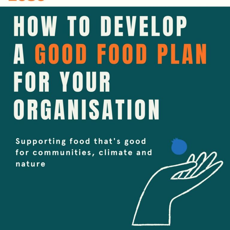 How to develop a Good Food Plan for your organisation - Bristol Climate ...