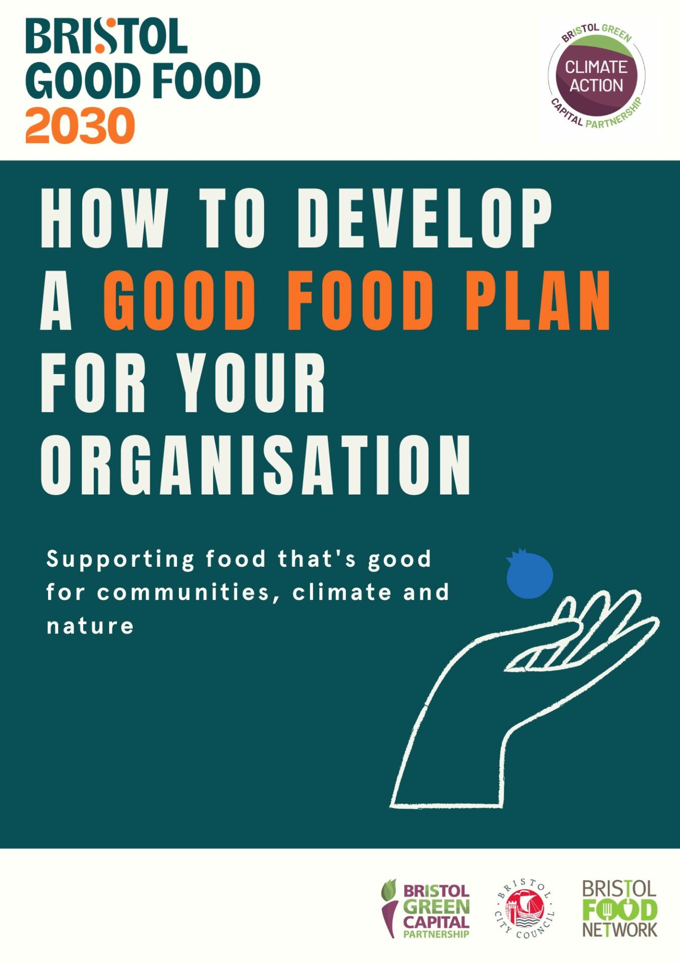 How to develop a Good Food Plan for your organisation - Bristol Climate ...