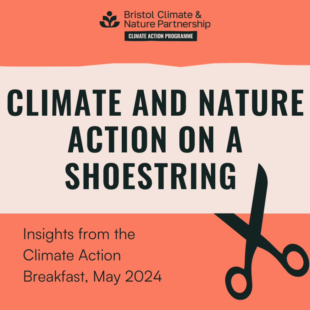 Climate and nature action on a shoestring - Bristol Climate & Nature ...