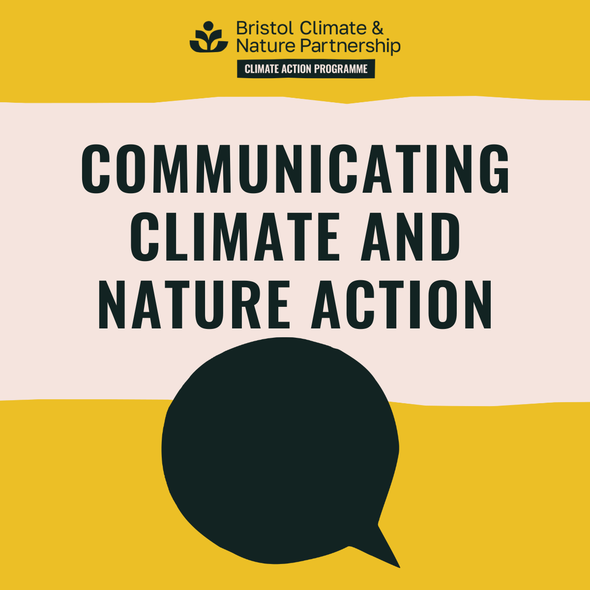 Communicating climate and nature action - Bristol Climate & Nature ...